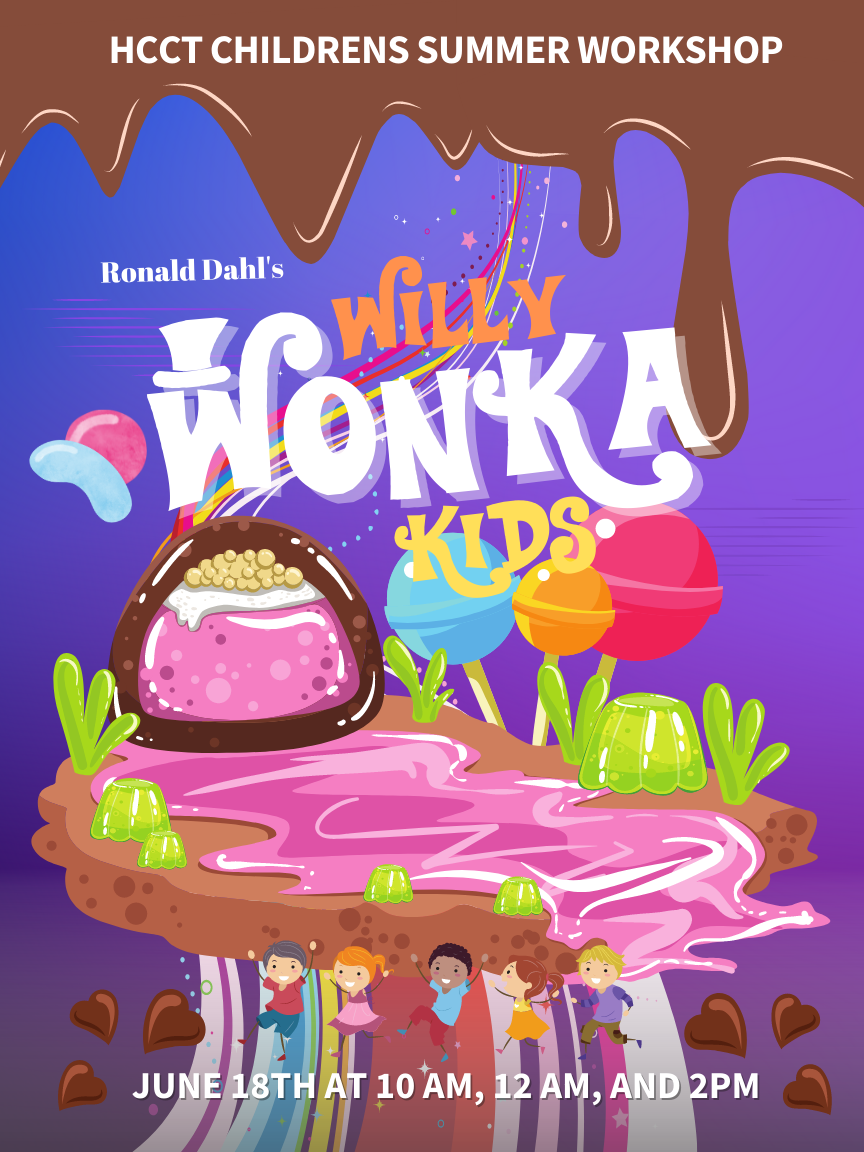 Willy Wonka Kids - Hart County Community Theatre, Inc.